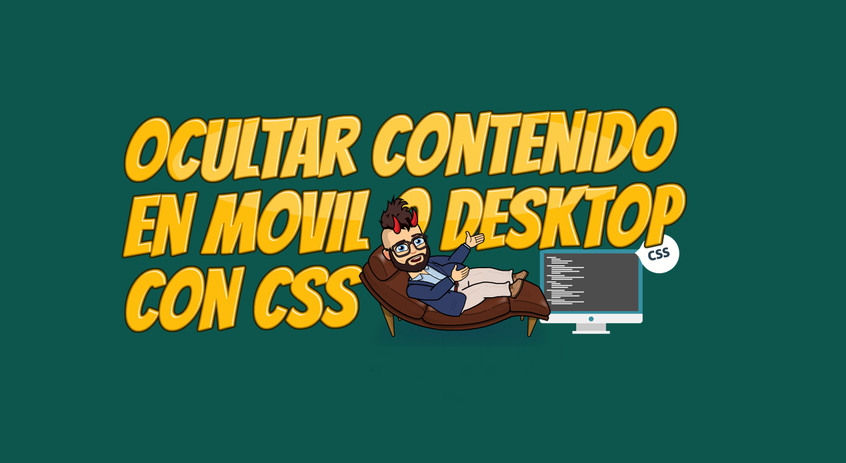 Como Ocultar Contenido En Móvil y En Desktop Como Ocultar Contenido En Móvil y En Desktop